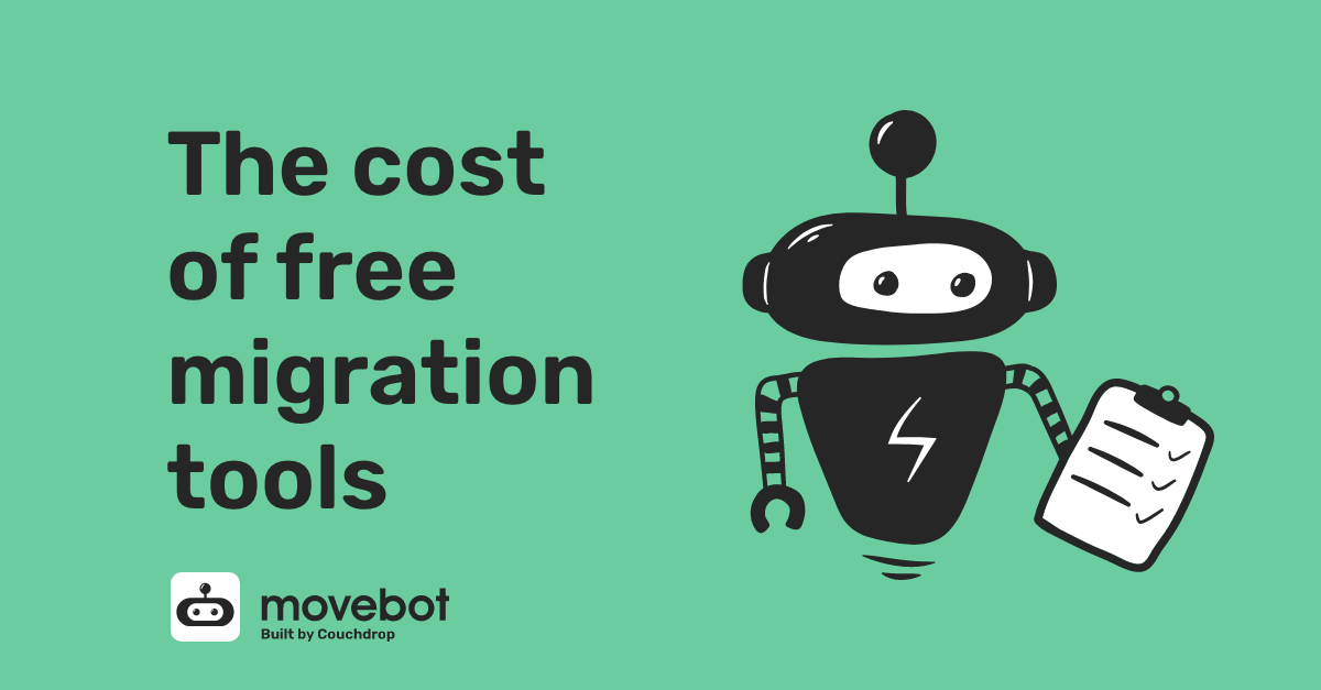 The cost of free migration tools | Movebot - Data Agility and Insights